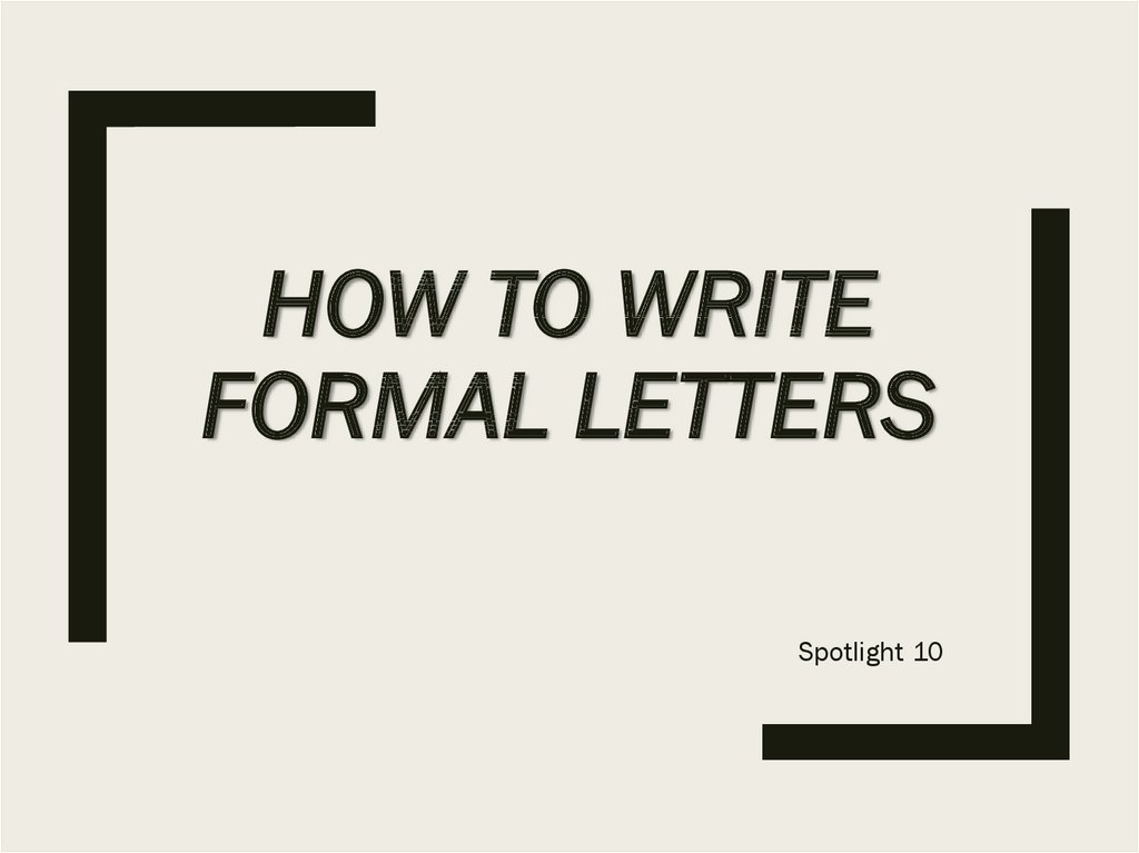 How To Write Official Formal Letter And Its Features